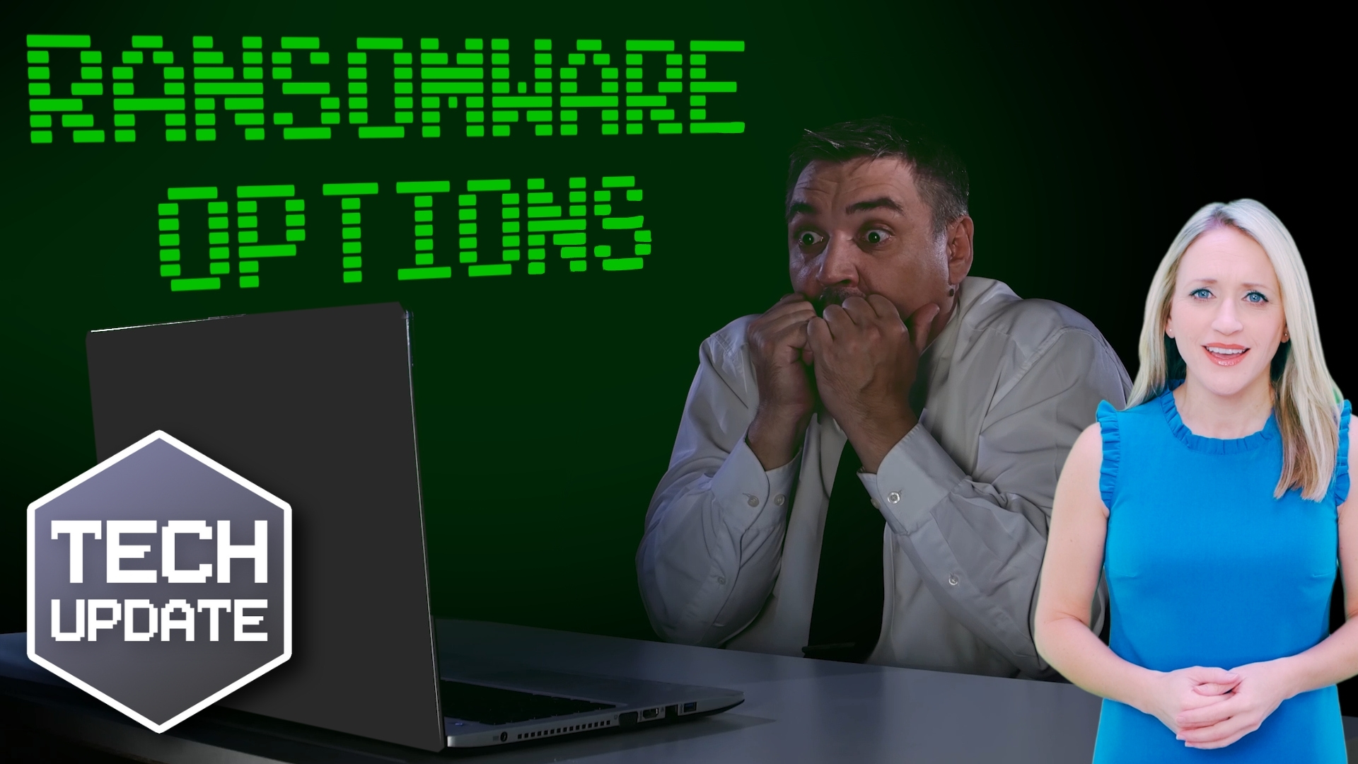 Tech Update - Which ransomware payment option is best? (Hint: none ...