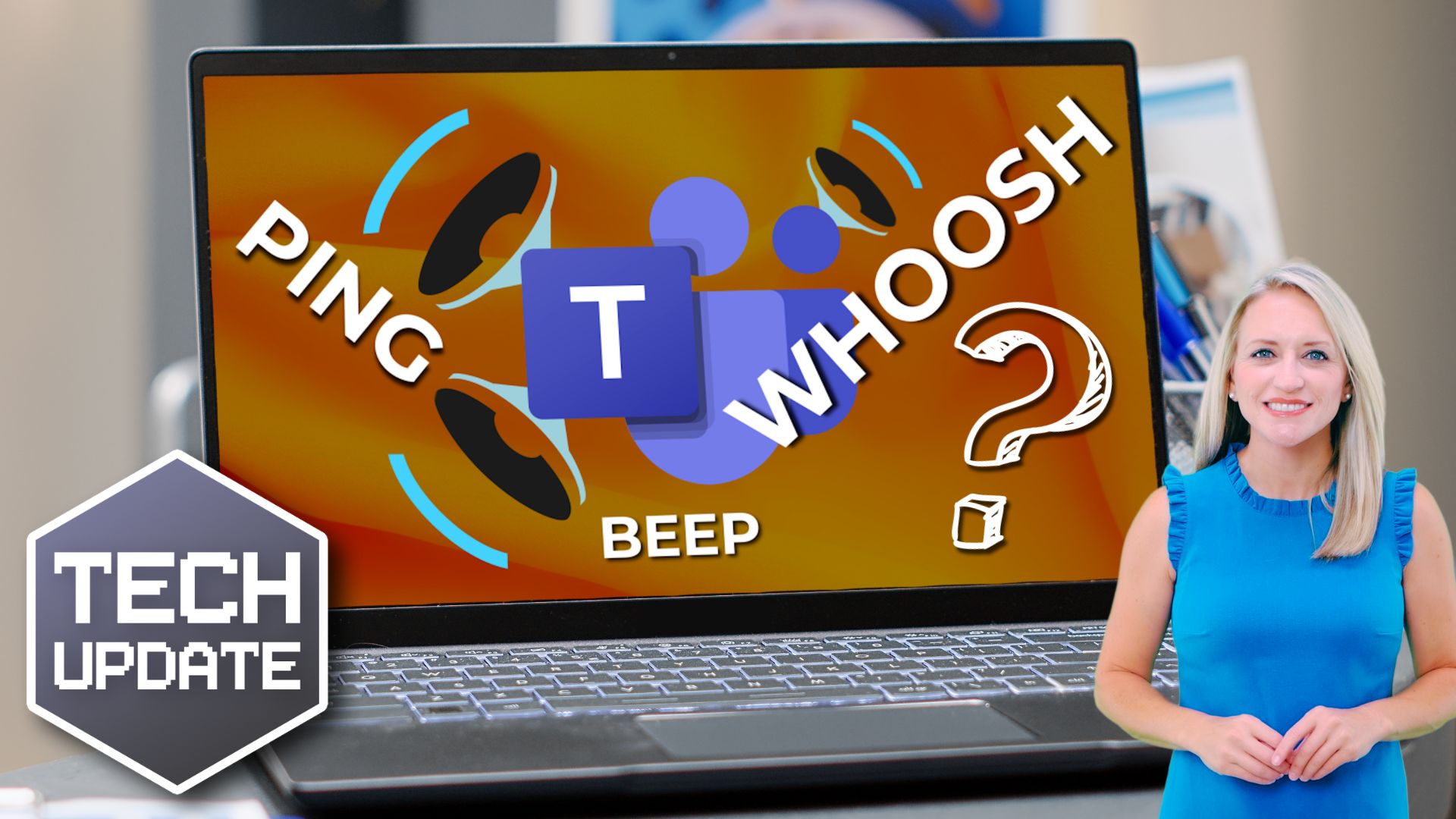 Tech Update - PING, WHOOSH, or BEEP? Now you can decide with Teams ...