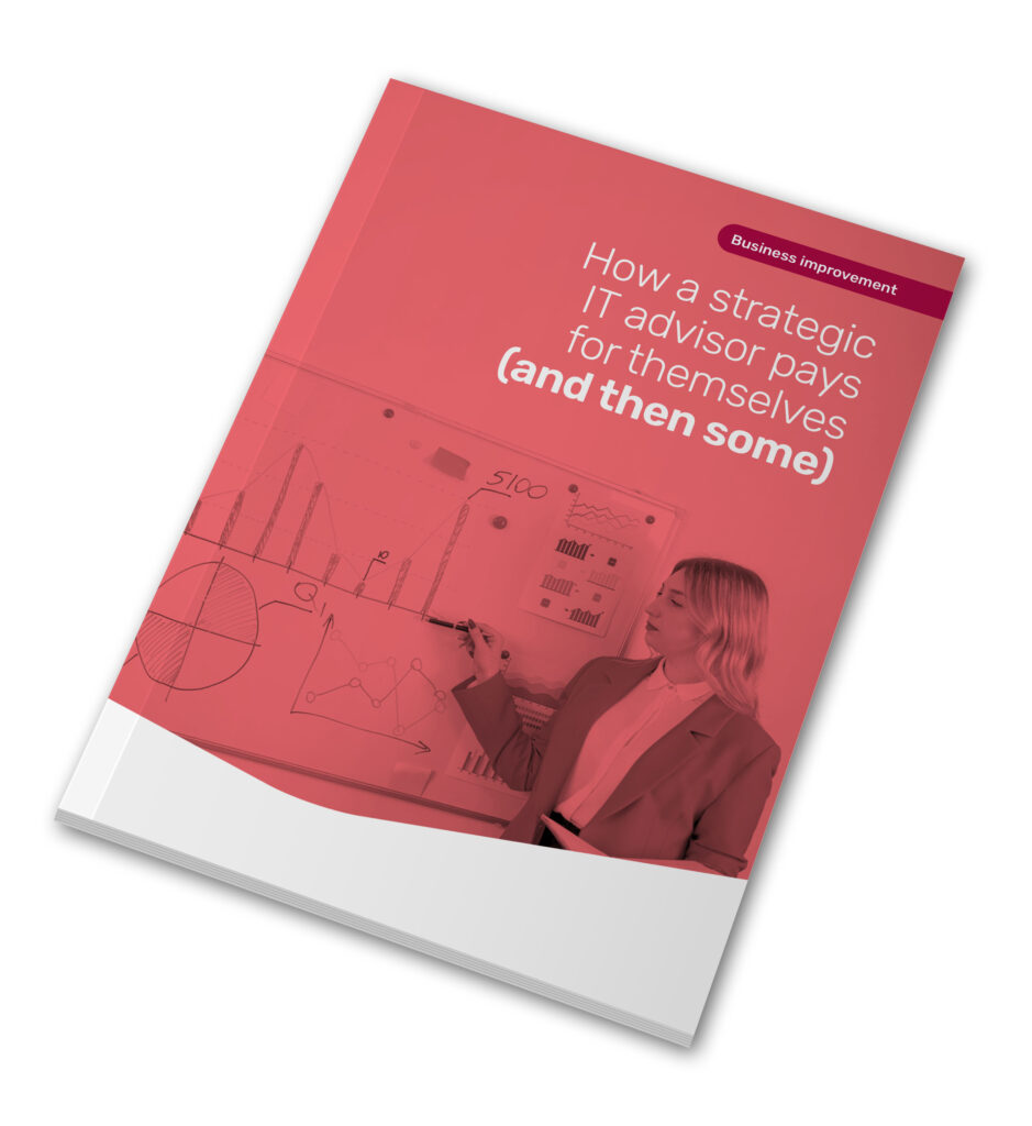 July Guide 2025 – How a strategic IT advisor pays for themselves (and ...