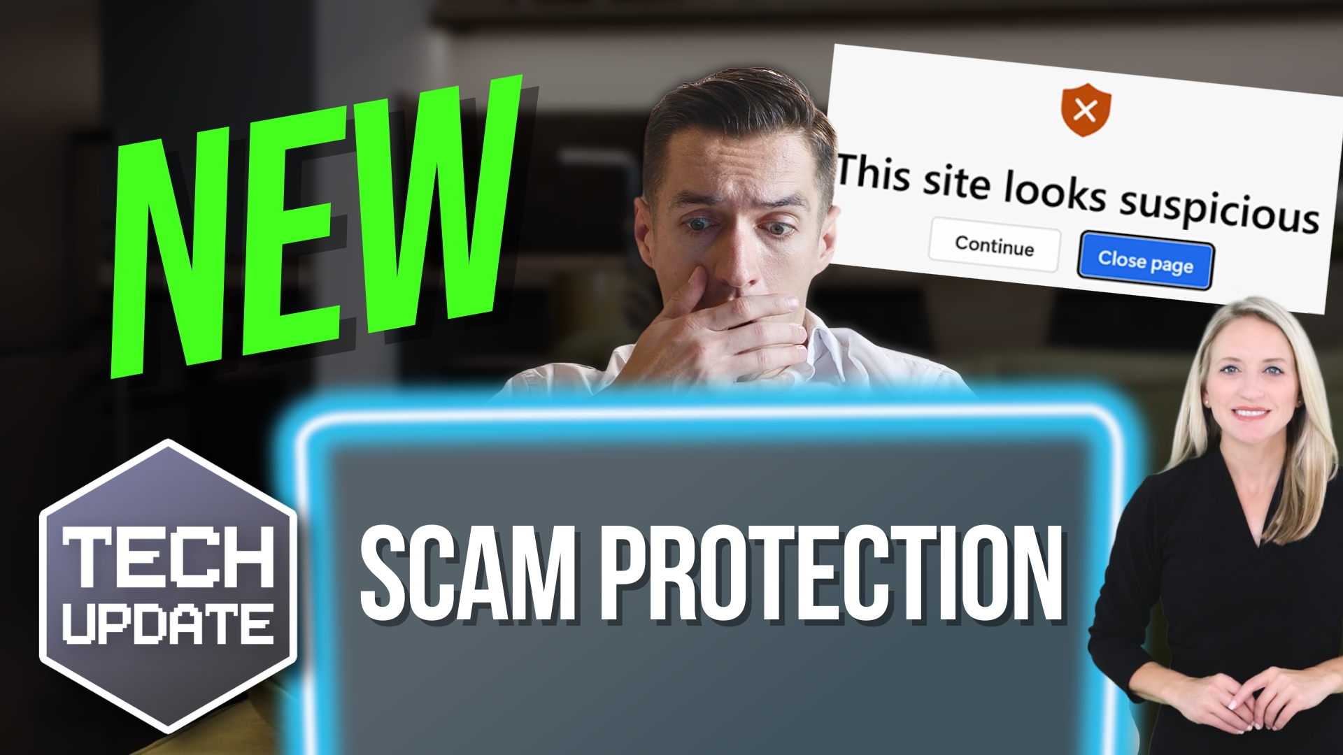 Tech Update Video - Microsoft Edge introduces a new scam protection ...